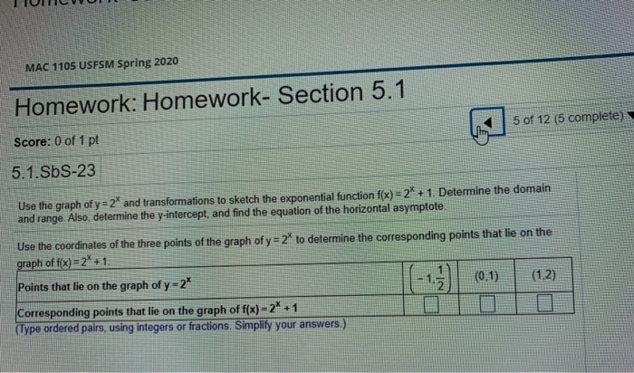Solved ULTICVVOL MAC 1105 USFSM Spring 2020 Homework: | Chegg.com Solved ULTICVVOL MAC 1105 USFSM Spring 2020 Homework: | Chegg.com