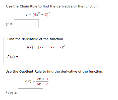 Solved Use the Chain Rule to find the derivative of the | Chegg.com