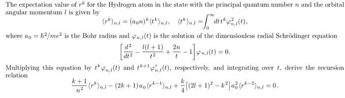 Solved The Expectation Value Ofrk For The Hydrogen Atom In