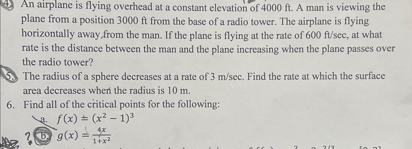 Solved 4.) ﻿An airplane is flying overhead at a constant | Chegg.com