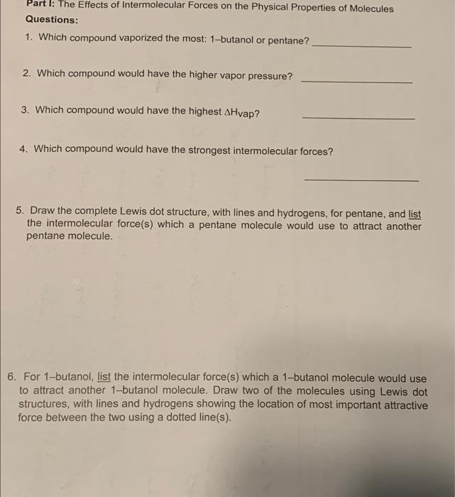 Solved Part 1: The Effects of Intermolecular Forces on the | Chegg.com