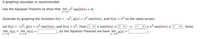 Solved A graphing calculator is recommended. Use the Squeeze | Chegg.com