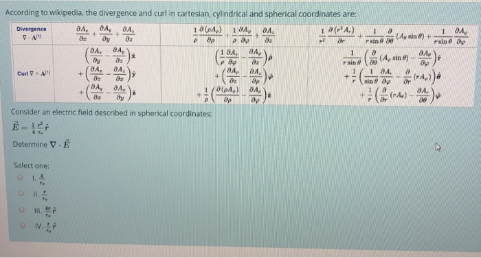 Solved According to wikipedia, the divergence and curl in | Chegg.com