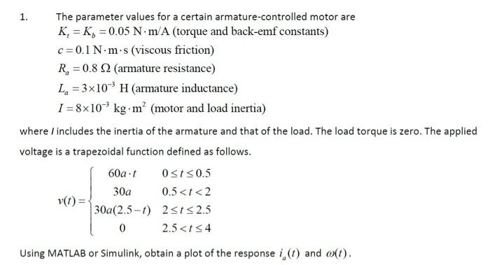 Solved 1. The parameter values for a certain | Chegg.com