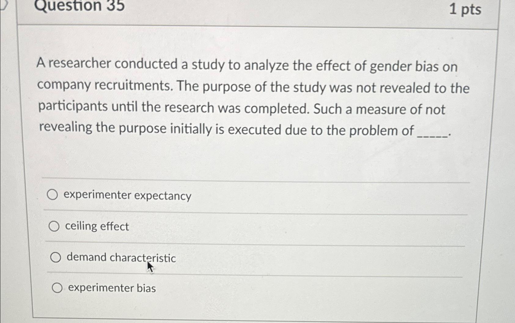 Solved Question 351 ﻿ptsA researcher conducted a study to | Chegg.com