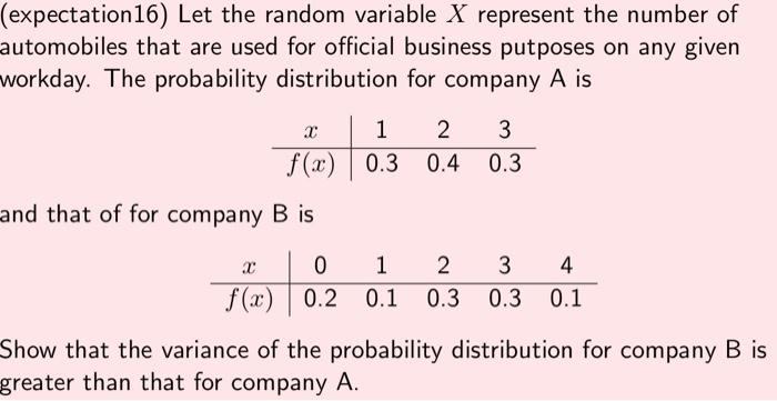 Solved (expectation16) Let the random variable X represent | Chegg.com