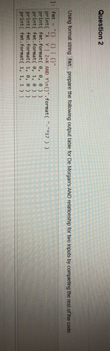 Solved Question 2 Using format string fmt prepare the | Chegg.com