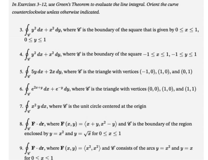 Solved In Exercises 3-12, use Green's Theorem to evaluate | Chegg.com