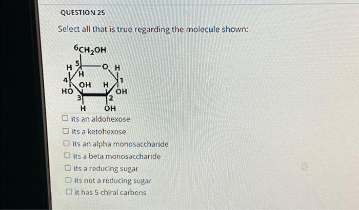 Solved Select all that is true regarding the molecule shown: | Chegg.com
