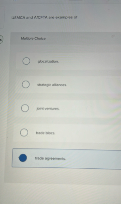 Solved USMCA and AfCFTA are examples ofMultiple | Chegg.com