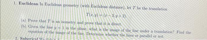 Solved 1. Euclidean In Euclidean geometry (with Euclidean | Chegg.com