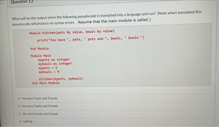 Solved 2 pts Question 12 Examine the Python code listed | Chegg.com