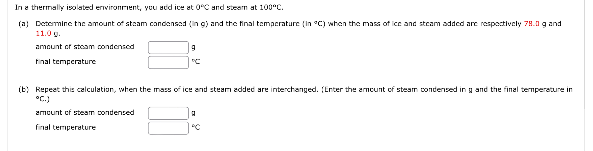 Solved In a thermally isolated environment, you add ice at | Chegg.com