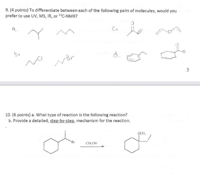 Solved 9. (4 points) To differentiate between each of the | Chegg.com