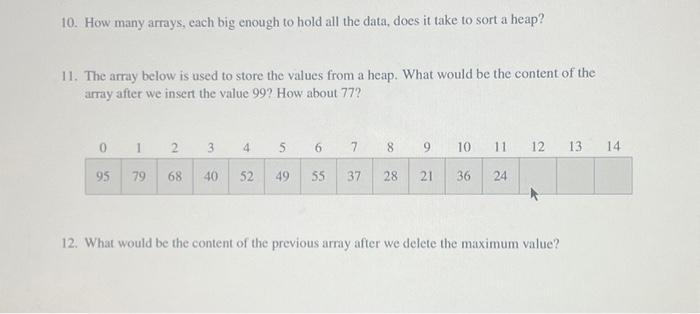 Solved 10. How many arrays, each big enough to hold all the | Chegg.com