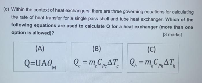 Solved Q2 Consider an industrial heat exchanger that uses | Chegg.com