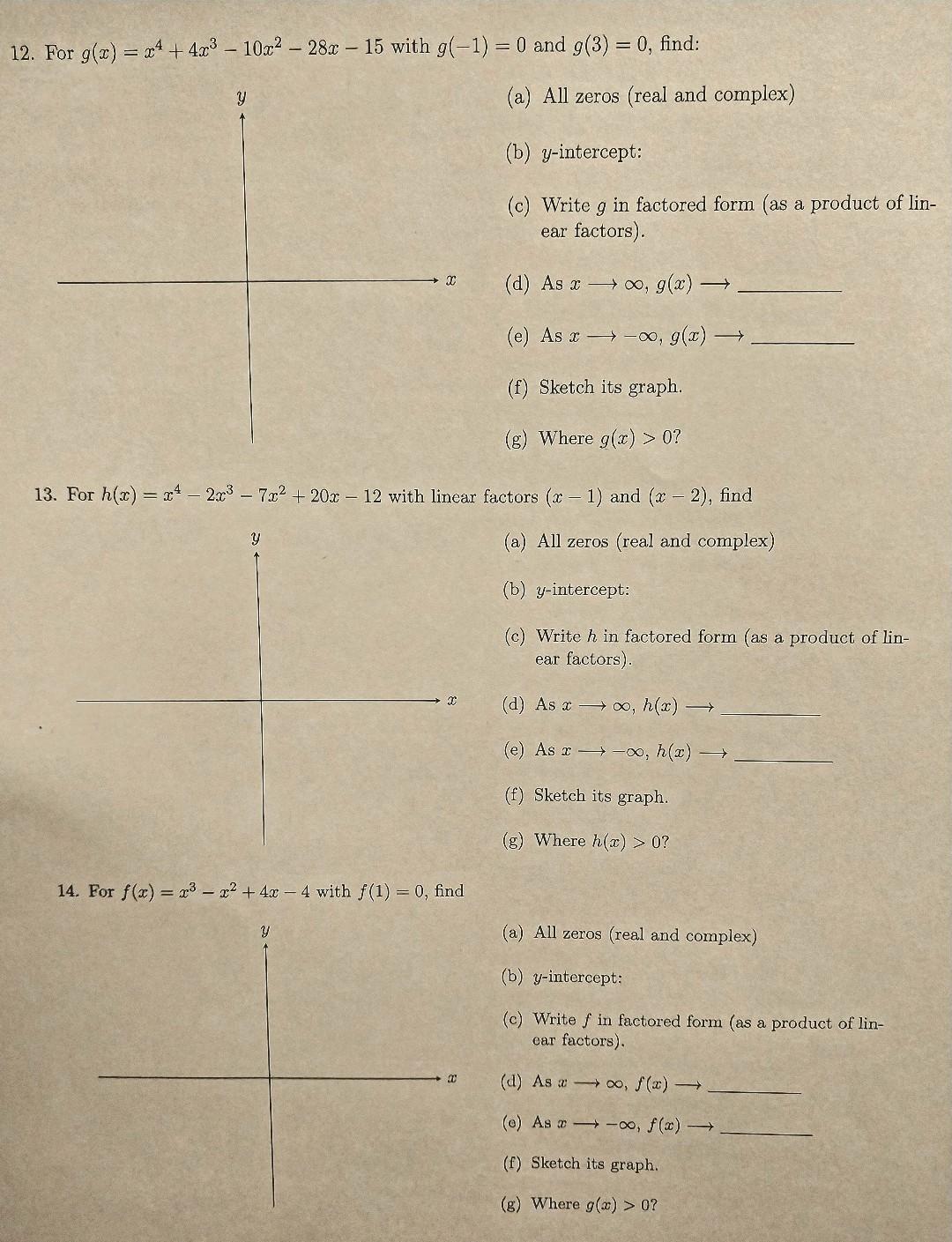 Solved 2. For g(x)=x4+4x3−10x2−28x−15 with g(−1)=0 and | Chegg.com