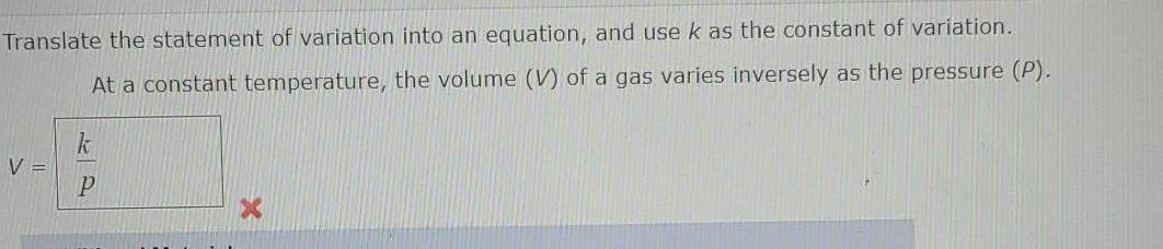 Solved Translate the statement of variation into an | Chegg.com