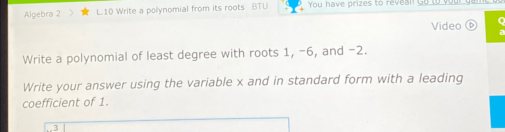 Solved Algebra 2L. 10 ﻿Write a polynomial from its | Chegg.com