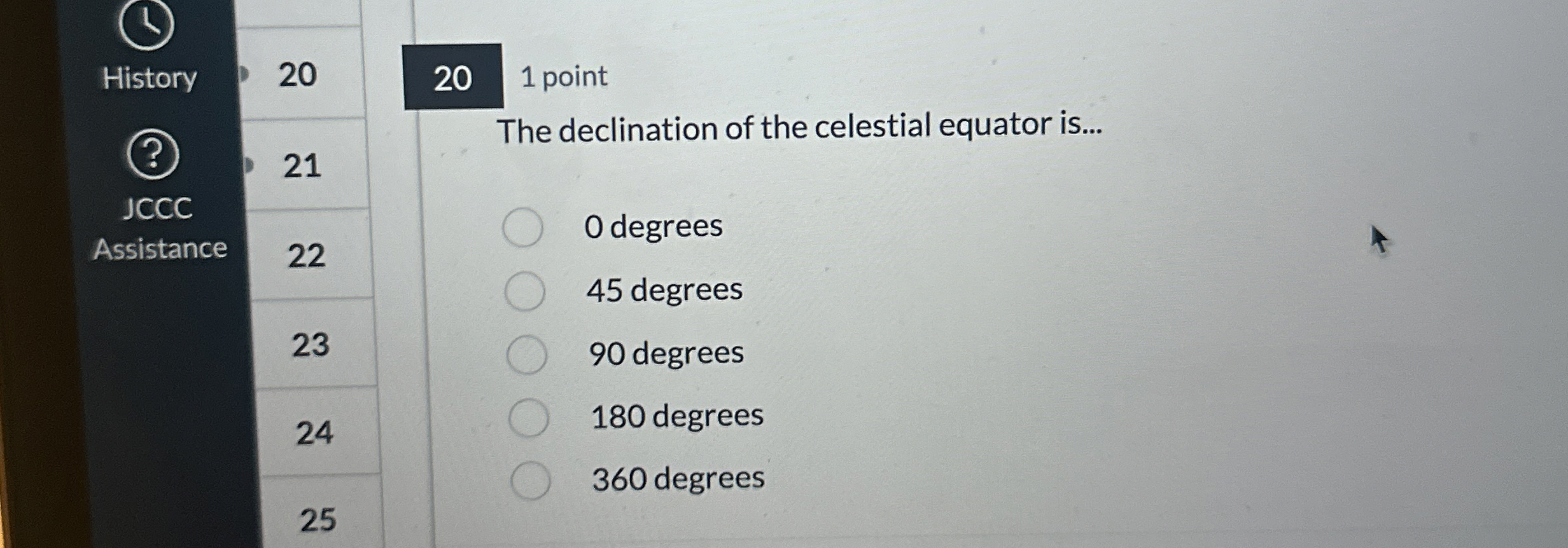 Solved The declination of the celestial equator is...0 | Chegg.com