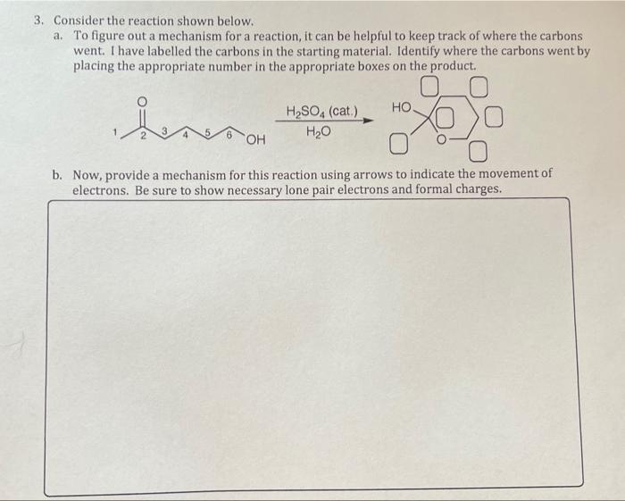 Solved Consider the reaction shown below. a. To figure out a | Chegg.com