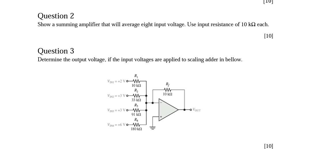 Solved Question 2 Show a summing amplifier that will average | Chegg.com
