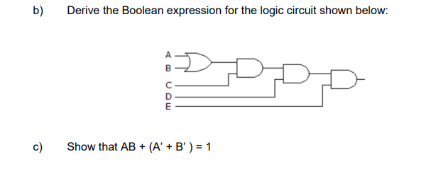 Solved B ﻿derive The Boolean Expression For The Logic 4533