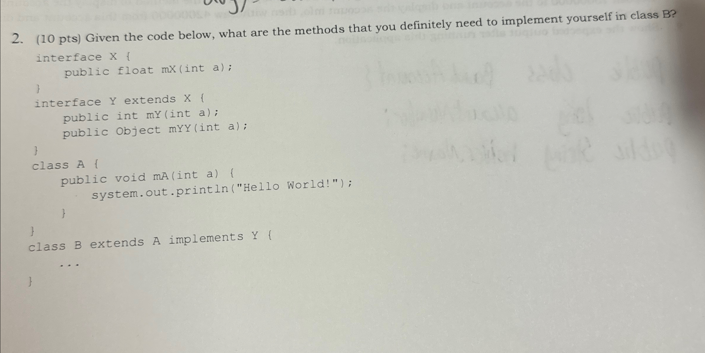 Solved (10 ﻿pts) ﻿Given the code below, what are the methods | Chegg.com