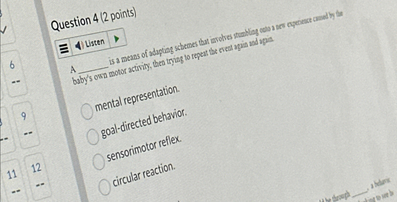 Solved Question 4 (2 ﻿points)ListenA is a means of adapting | Chegg.com