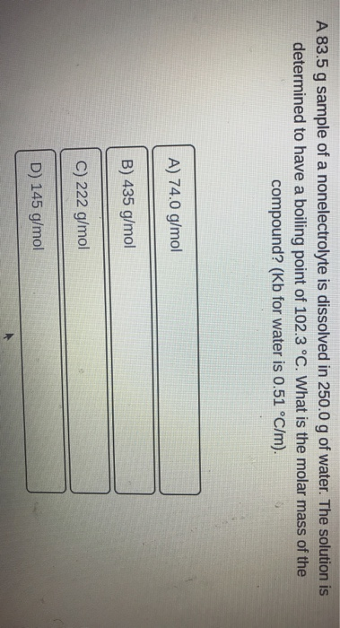 Solved A 83.5 g sample of a nonelectrolyte is dissolved in | Chegg.com