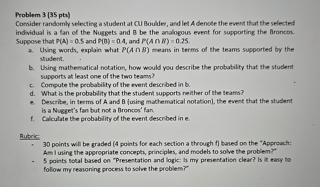 Solved Problem 3 ( 35 ﻿pts)Consider randomly selecting a | Chegg.com