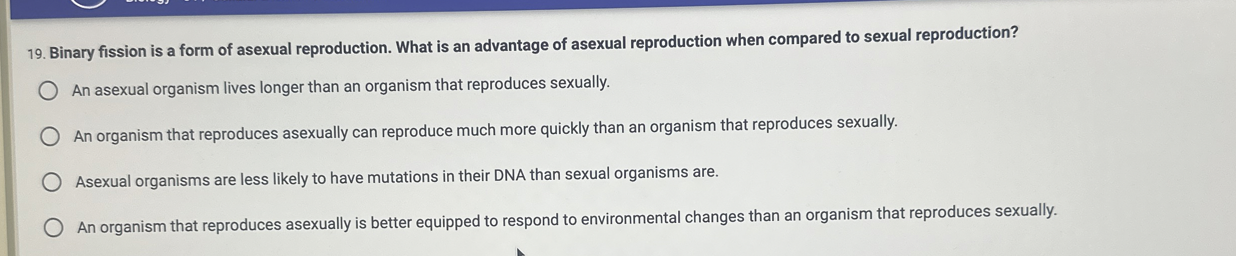 Solved Binary fission is a form of asexual reproduction. | Chegg.com