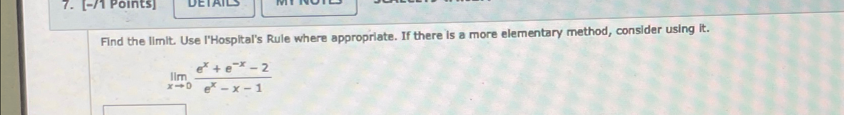 Solved Find the IImit. Use I'Hospital's Rule where | Chegg.com