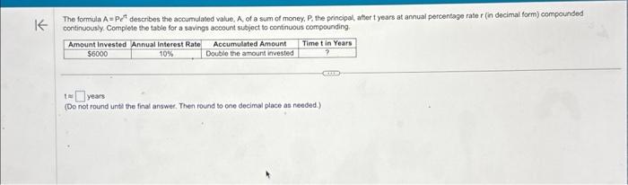 Solved The formula A=Pℓt describes the accumulated value, A | Chegg.com