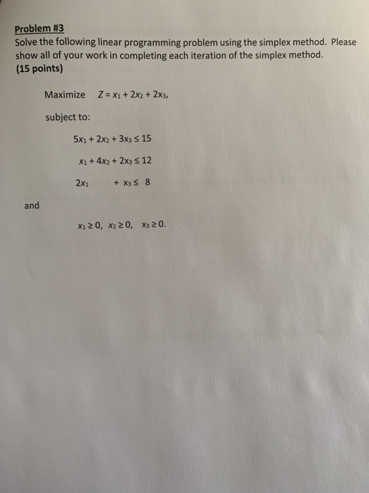 Solved Problem #3 Solve the following linear programming | Chegg.com