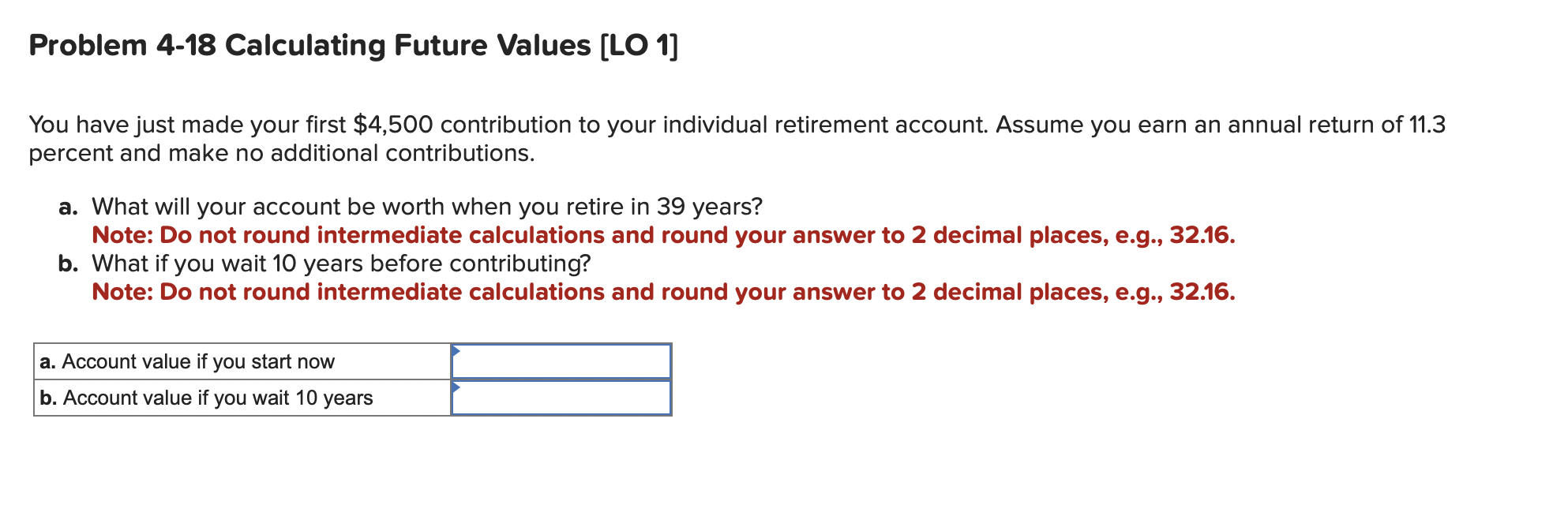 Solved Problem 4-18 ﻿Calculating Future Values [LO 1]You | Chegg.com