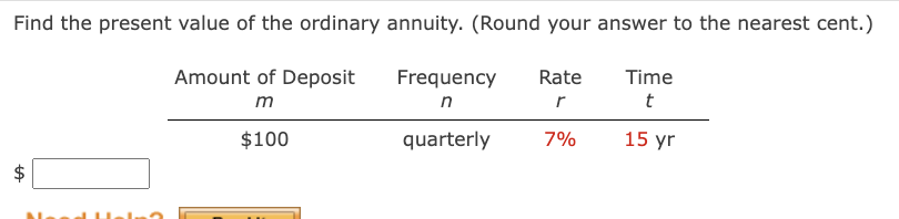 Find the present value of the ordinary annuity. | Chegg.com