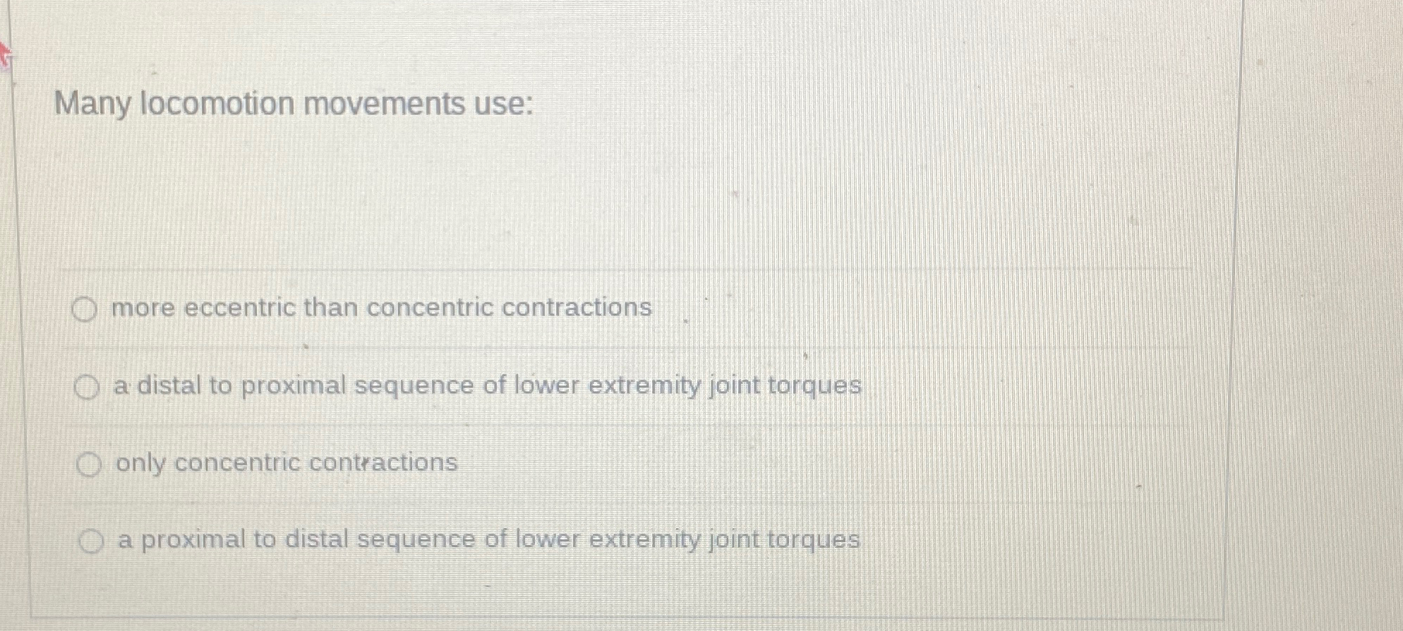 Solved Many locomotion movements use:more eccentric than | Chegg.com