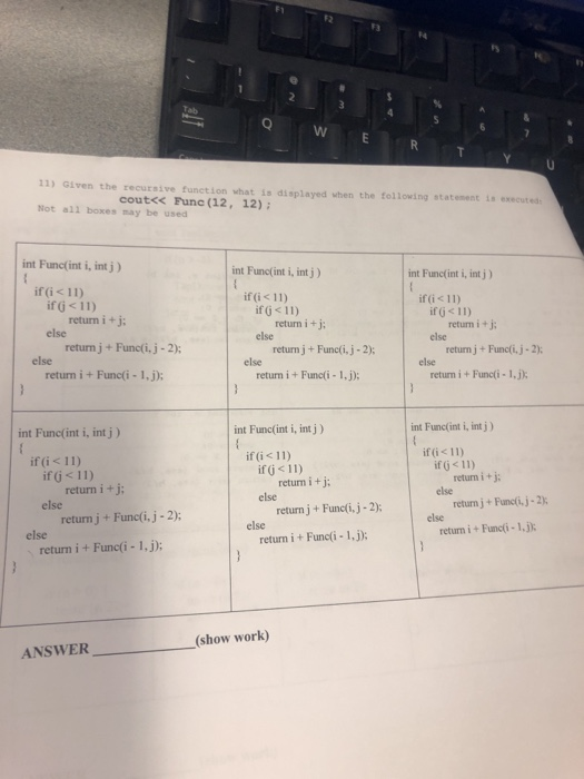 Solved Tab 11) Given the recursive function what is | Chegg.com