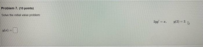 Solved Solve the initial value problem. 2yy′=x,y(2)=2. | Chegg.com