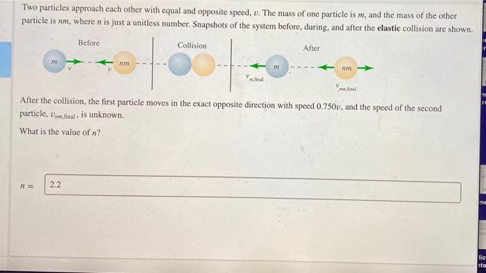 Solved Two particles approach each other with equal and | Chegg.com
