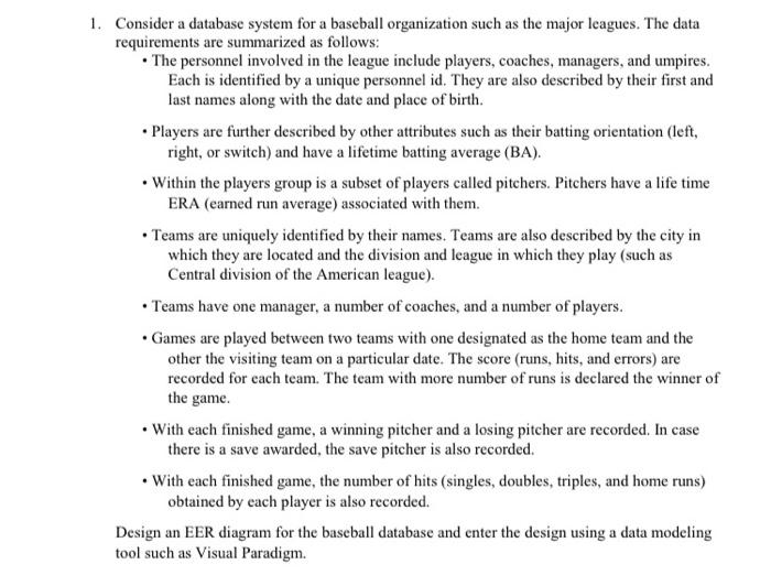 Solved Consider a database system for a baseball | Chegg.com