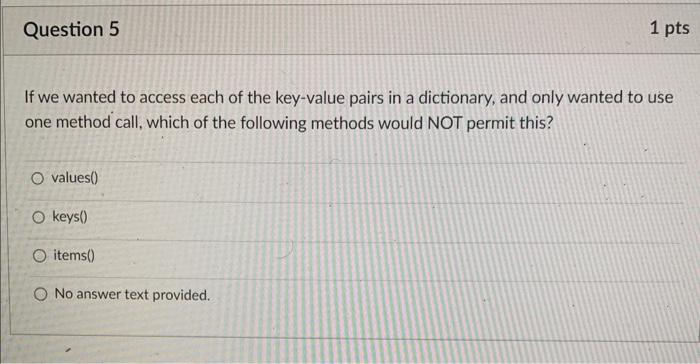 Solved Assume we have declared two dictionary variables | Chegg.com Solved Assume we have declared two dictionary variables | Chegg.com