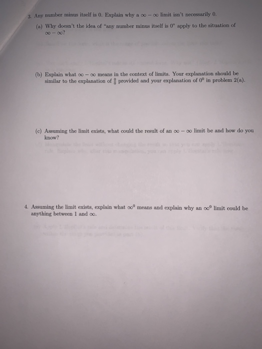 Solved Any number minus itself is 0. Explain why a oo - oo | Chegg.com