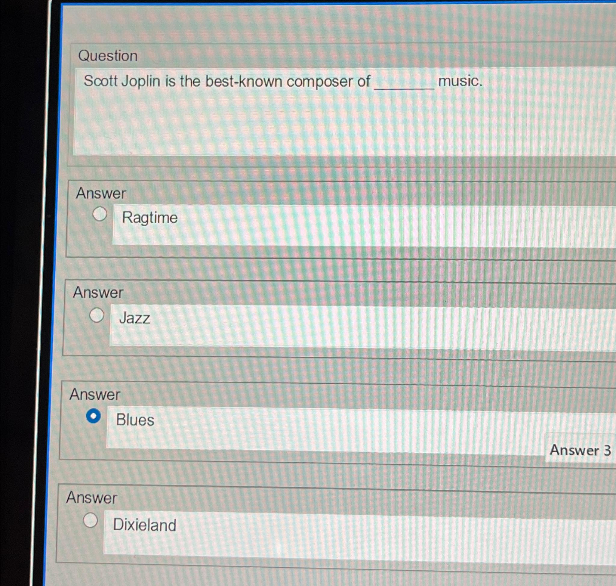 Solved QuestionScott Joplin is the best-known composer of | Chegg.com