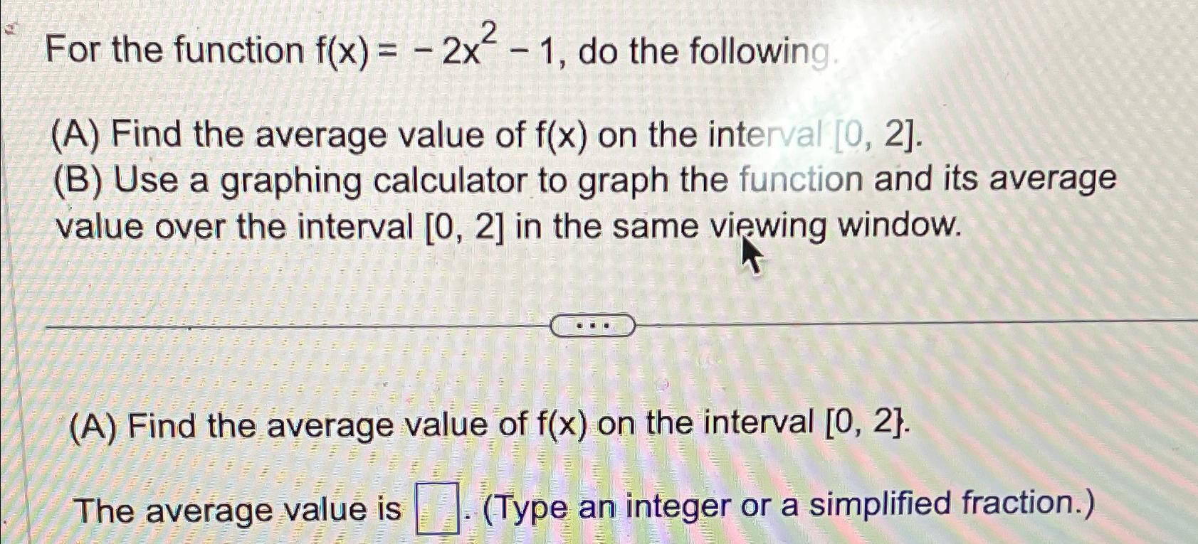 Solved For the function f(x)=-2x2-1, ﻿do the following.(A) | Chegg.com