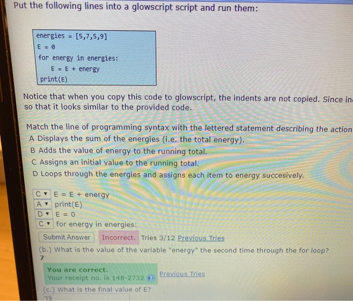 Solved Put The Following Lines Into A Glowscript Script And 4099