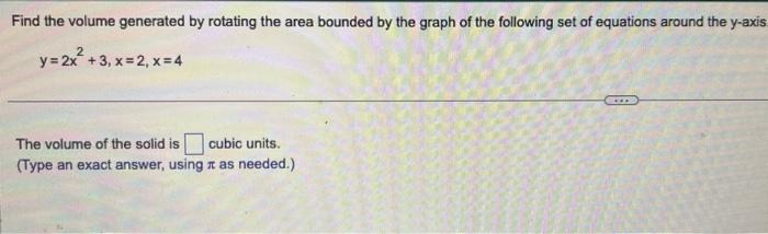 Solved Find the volume generated by rotating the area | Chegg.com