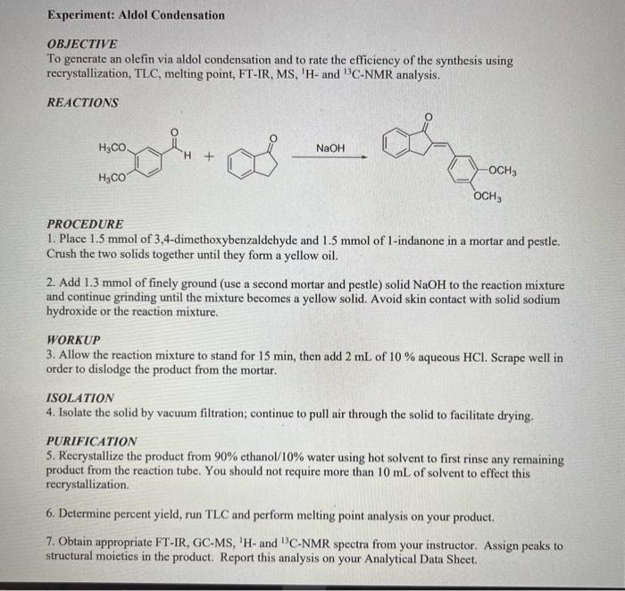Solved Experiment: Aldol Condensation OBJECTIVE To generate | Chegg.com