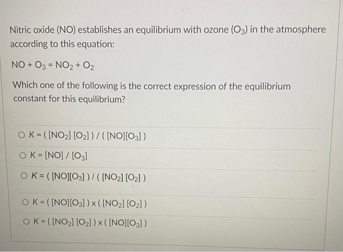 Solved Nitric oxide (NO) establishes an equilibrium with | Chegg.com